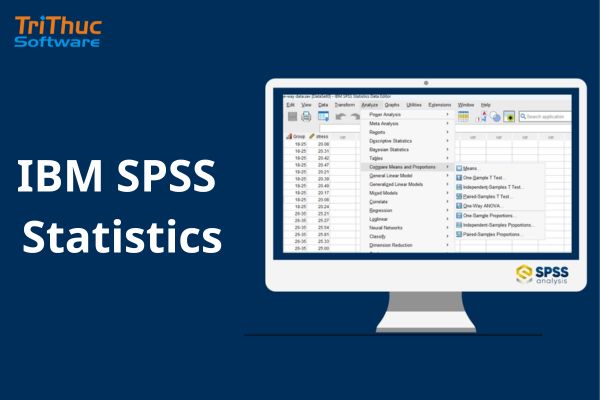 IBM SPSS Statistics là gì? Tính năng của IBM SPSS Statistics 2025
