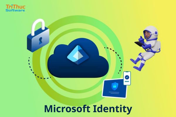 Microsoft Identity là gì? Mua bản quyền phần mềm Microsoft Identity 2025